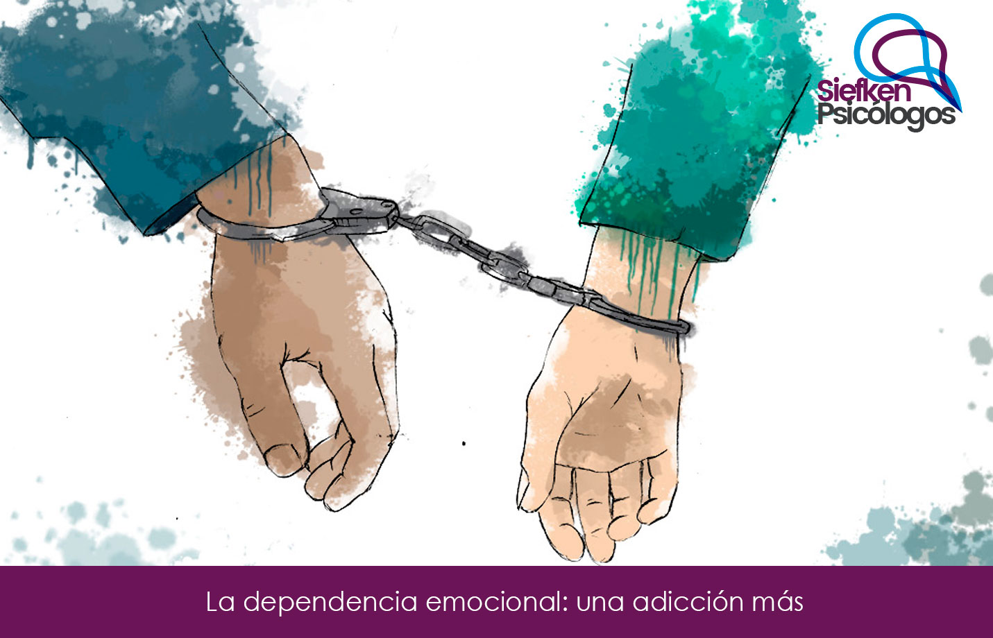 La dependencia emocional: una adicción más | Los mejores Psicólogos de Bogotá